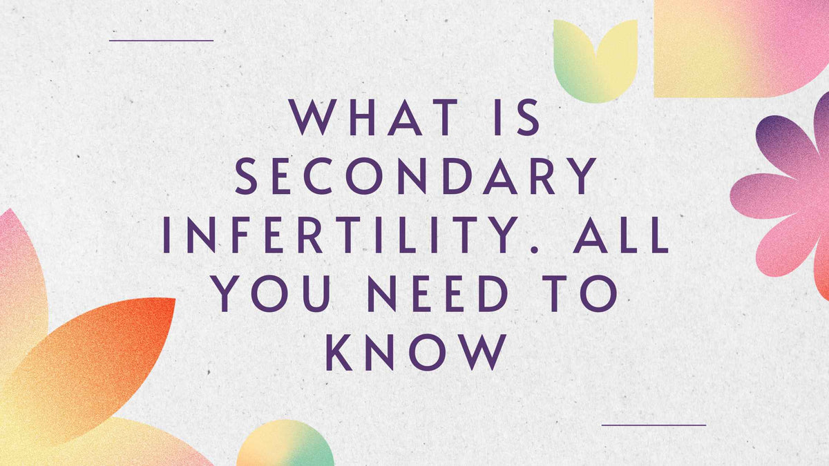 What is secondary infertility. All you need to know – Purely Fertility